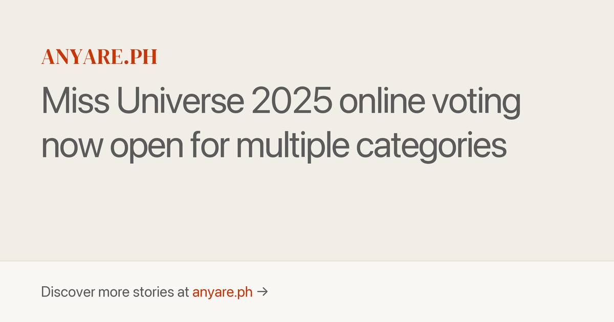 Miss Universe 2025 online voting now open for multiple categories ...