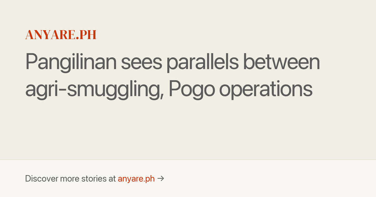 Pangilinan sees parallels between agri-smuggling, Pogo operations ...